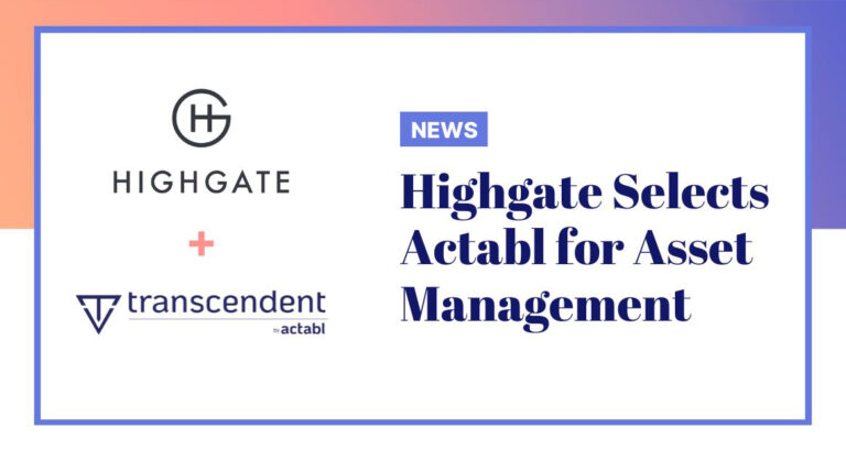 Highgate Partners with Transcendent by Actabl - Actabl