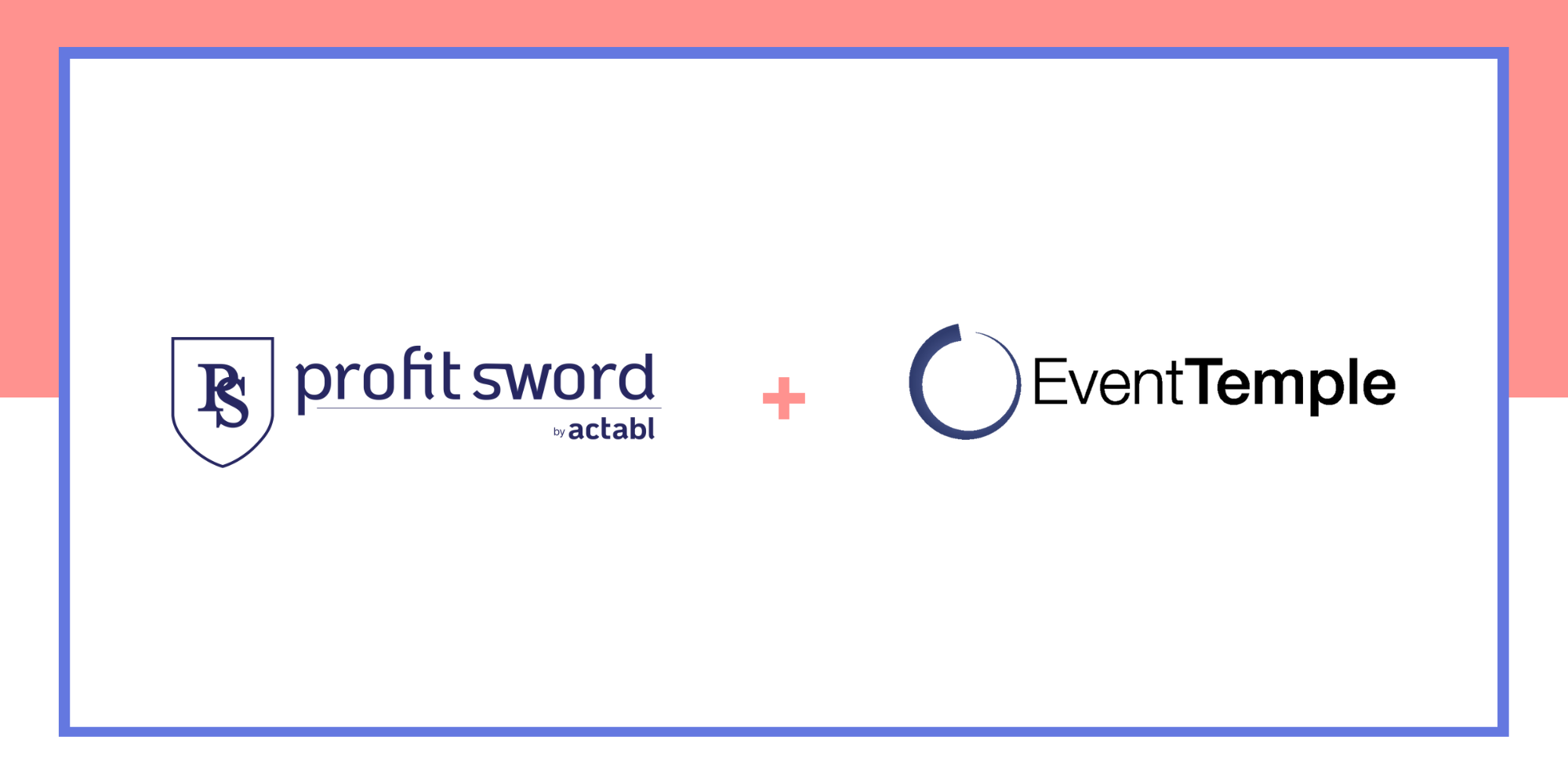 ProfitSword Partnership With Event Temple Offers Full Real-Time Insight ...