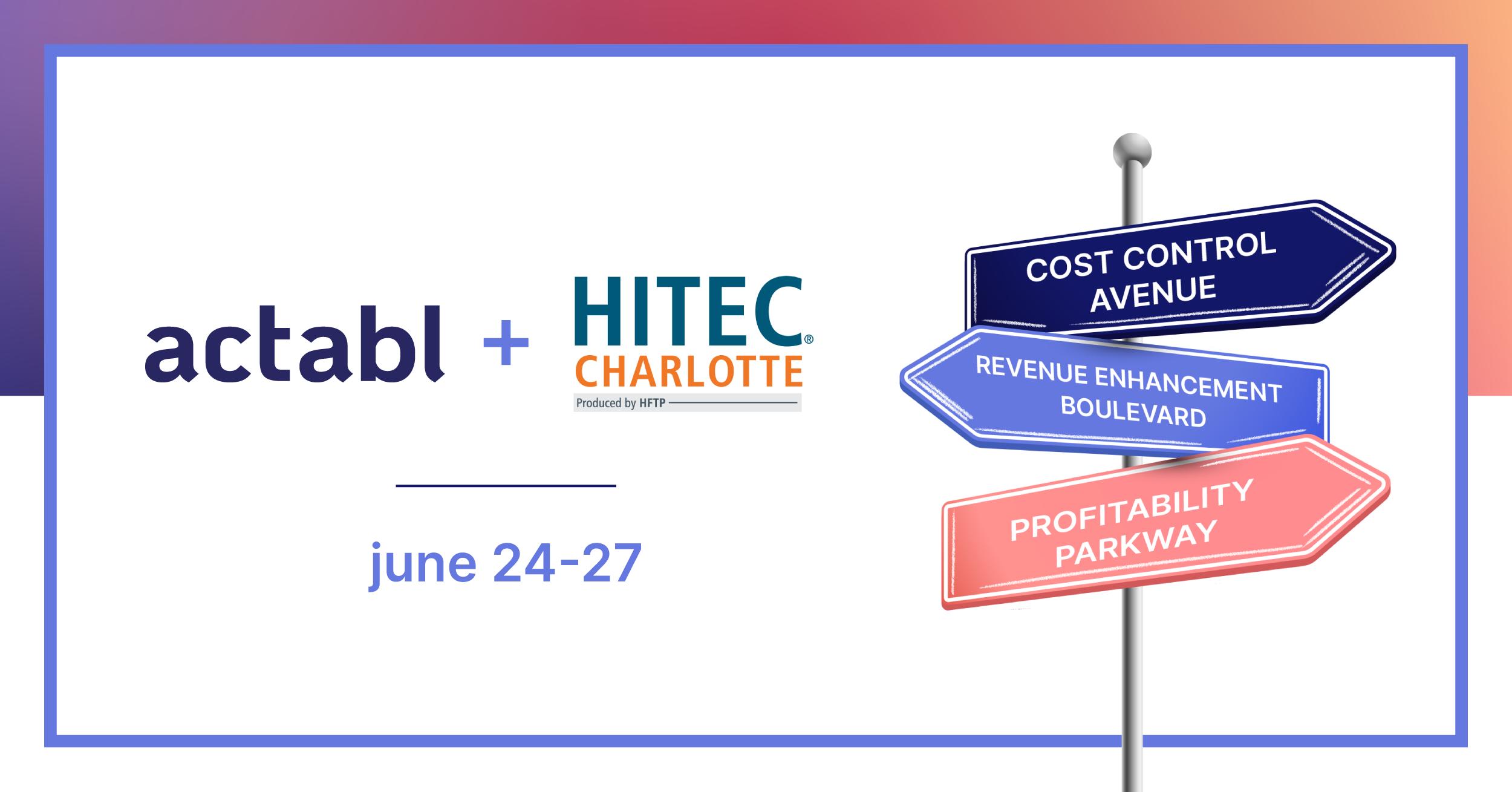 Actabl Unveils Innovative Updates and Pioneering Solutions to Address ...