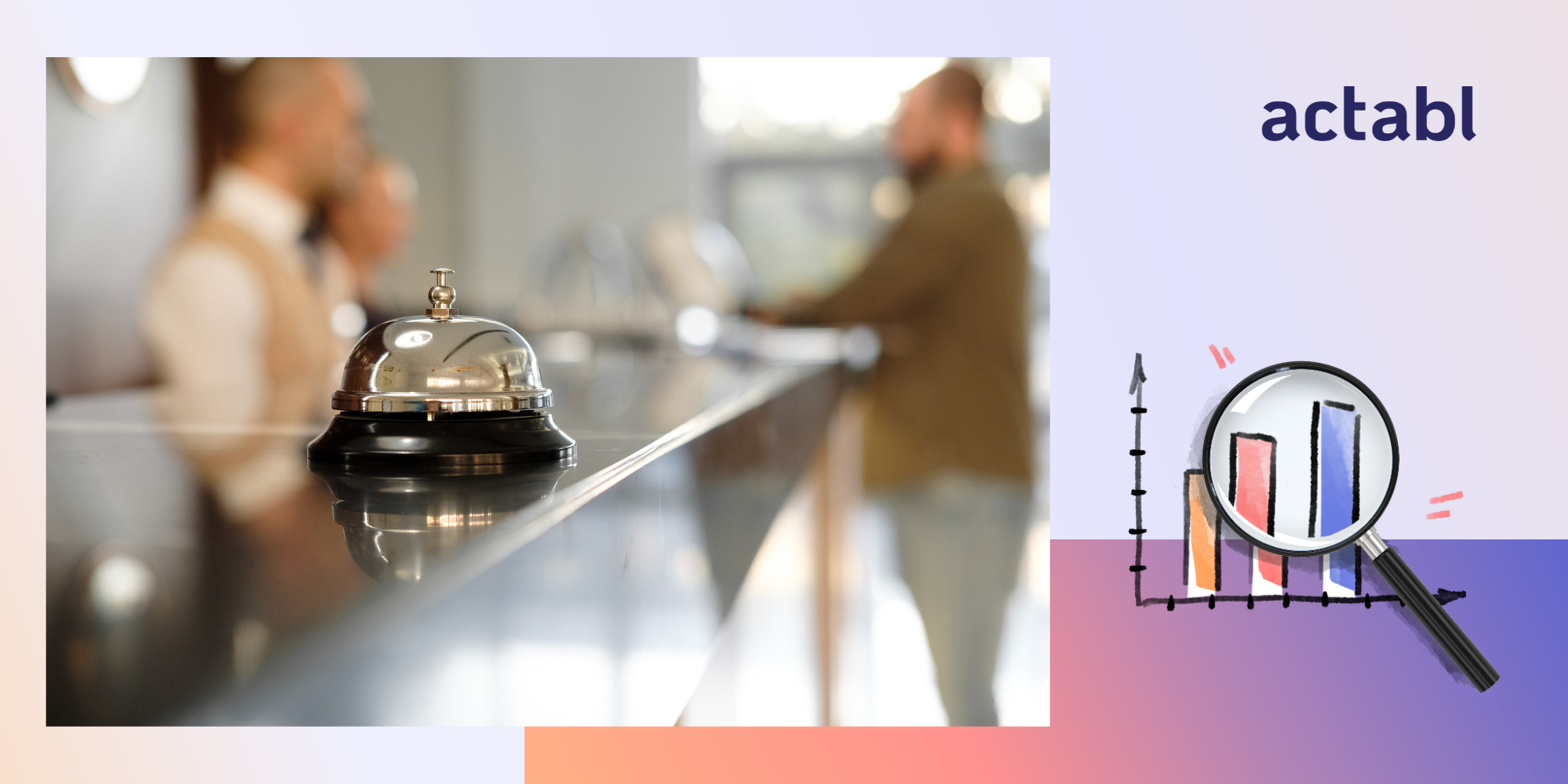 3 Tactics to Enhance Hotel Profitability - Actabl