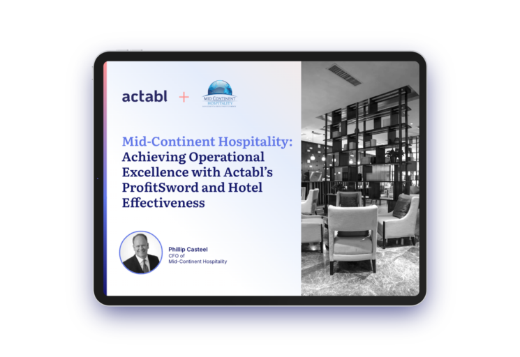 Mid-Continent Hospitality | Automated, Centralized Labor & Business Intelligence - Actabl